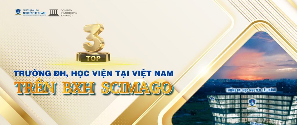 BXH SCImago 2025-Trường ĐH Nguyễn Tất Thành xếp hạng 3